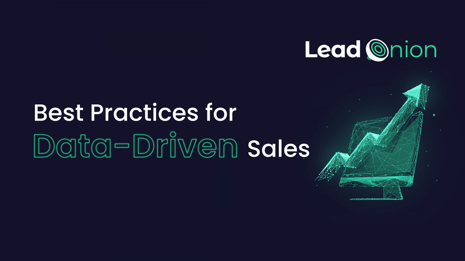 Best Practices for Data Driven Sales